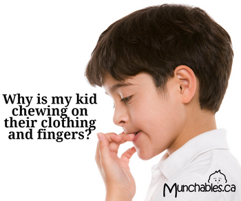 Why is my kid chewing on their clothing and fingers? – Munchables